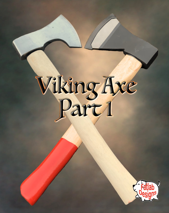 Making a Viking Axe - Part 1 - Fatlab Designs